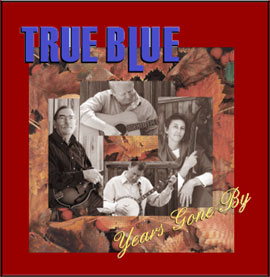 True Blue bluegrass band home page